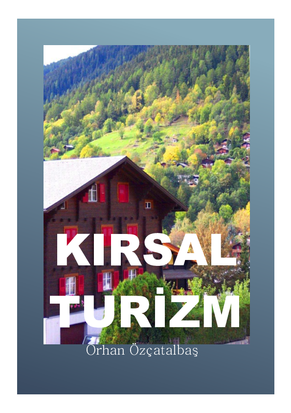 (PDF) Türkiye'de Kırsal Turizm / Rural Tourism in Turkiye