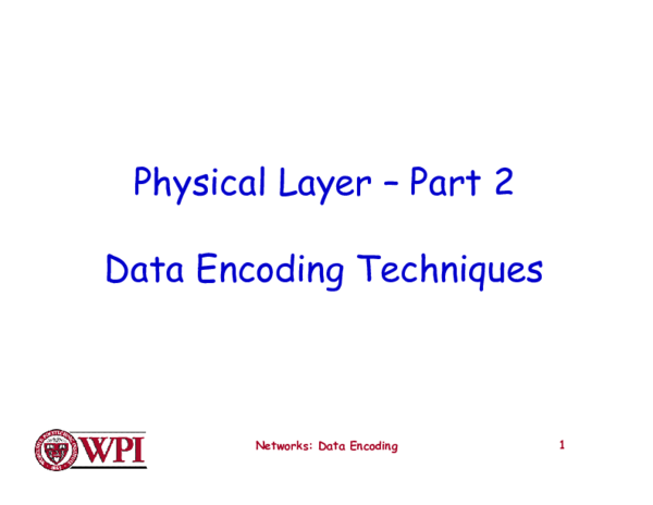 Pdf Physical Layer Part 2 Data Encoding Techniques Networks Data Encoding 1