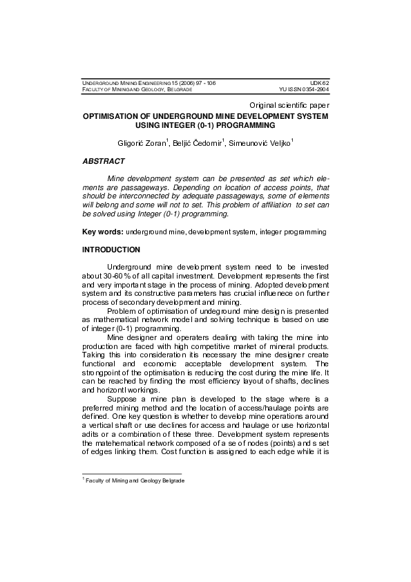 Pdf Optimisation Of Underground Mine Development System Using Integer 0 1 Programming