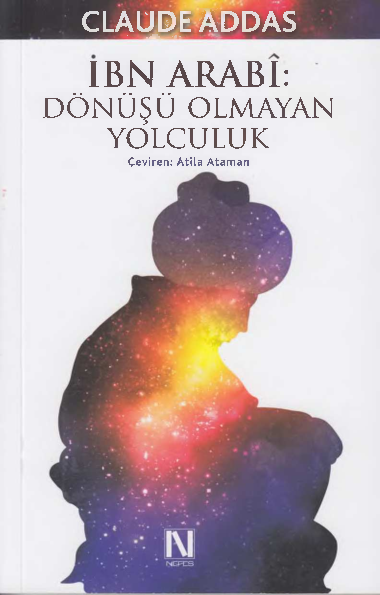 (PDF) CLAUDE ÂDDAS IBN ARABİ: Çeviren: Atila Ataman