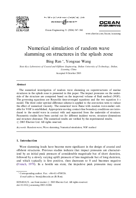 Pdf Numerical Simulation Of Random Wave Slamming On Structures In The Splash Zone