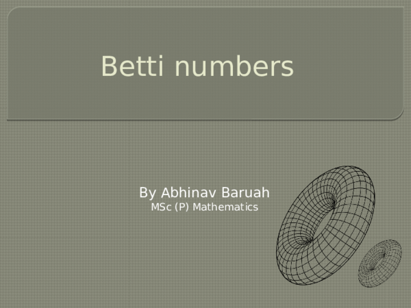 (PPT) Betti Numbers