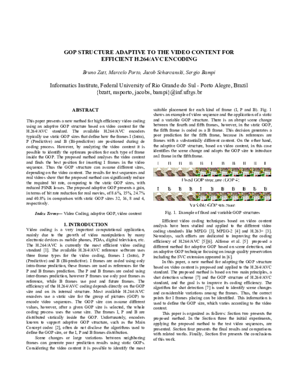 Pdf Gop Structure Adaptive To The Video Content For Efficient H264avc Encoding 
