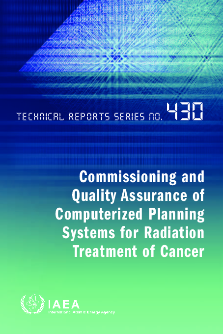 (PDF) IAEA Technical Reports Series No. 430: Commissioning and Quality Assurance of Computerized ...