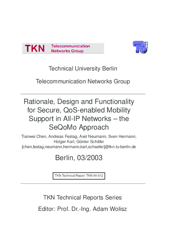 (PDF) Rationale, Design and Functionality for Secure, QoS-enabled Mobility Support in All-IP ...