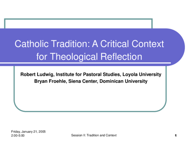 (PDF) Catholic Tradition: A Critical Context for Theological Reflection