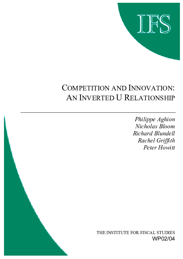 (PDF) Competition and Innovation: an Inverted-U Relationship