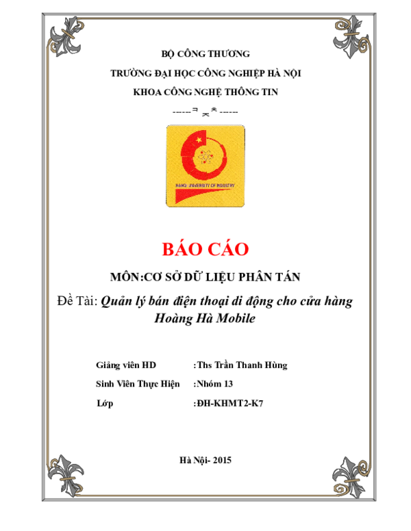 (DOC) B CÔNG TH NG KHOA CÔNG NGH THÔNG TIN Đ Tài: Gi ng viên HD Sinh Viên Th c Hi n :Nhóm 13 Hà ...