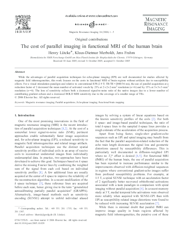 (PDF) The cost of parallel imaging in functional MRI of the human brain