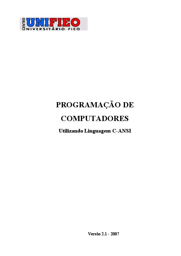 (PDF) PROGRAMAÇÃO DE COMPUTADORES Utilizando Linguagem C-ANSI Versão 2. ...