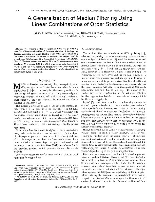 Pdf A Generalization Of Median Filtering Using Linear Combinations Of Order Statistics