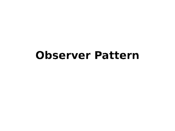 (PPT) Observer pattern