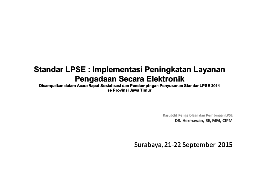 (PDF) Standar LPSE : Implementasi Peningkatan Layanan Pengadaan Secara Elektronik Disampaikan ...