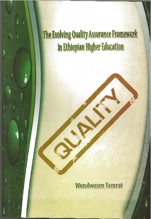 (PDF) The Evolving Quality Assurance Framework in Ethiopian Higher ...