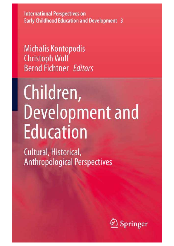 (PDF) Children, Development and Education: Cultural, Historical ...