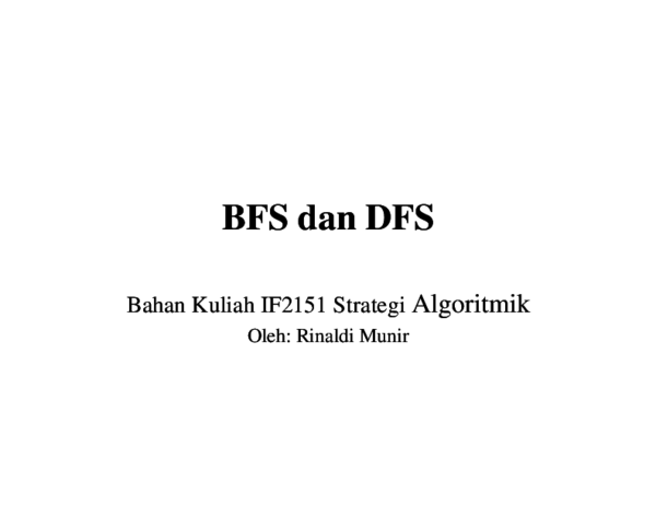(PDF) BFS dan DFS Bahan Kuliah IF2151 Strategi Algoritmik