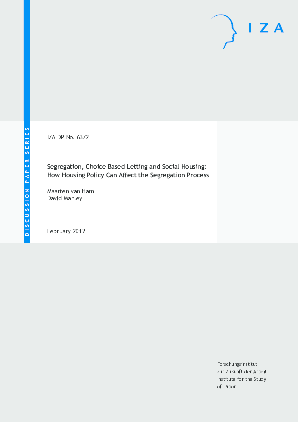 Segregation, Choice Based Letting and Social Housing: How Housing ...