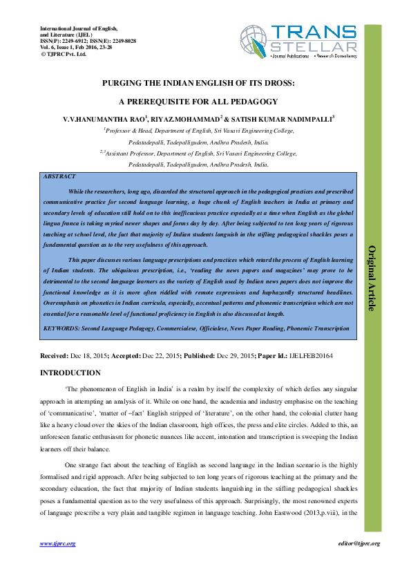 PURGING THE INDIAN ENGLISH OF ITS DROSS: A PREREQUISITE FOR ALL PEDAGOGY
