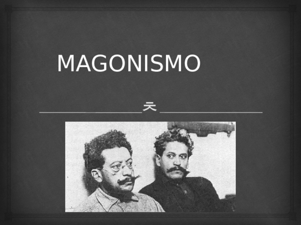(PPT) MAGONISMO