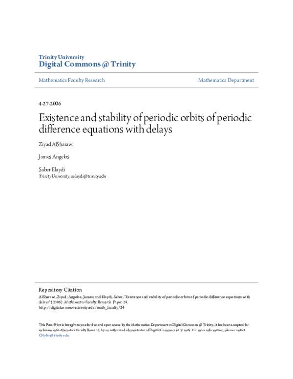 (PDF) EXISTENCE AND STABILITY OF PERIODIC ORBITS OF PERIODIC DIFFERENCE EQUATIONS WITH DELAYS