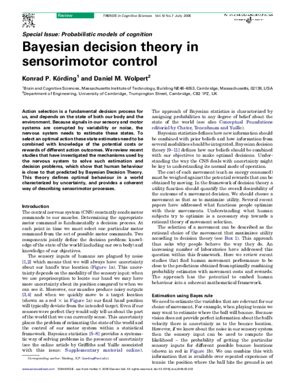 Pdf Bayesian Decision Theory In Sensorimotor Control