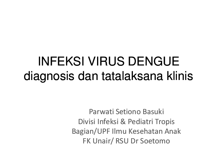 (PDF) INFEKSI VIRUS DENGUE diagnosis dan tatalaksana klinis