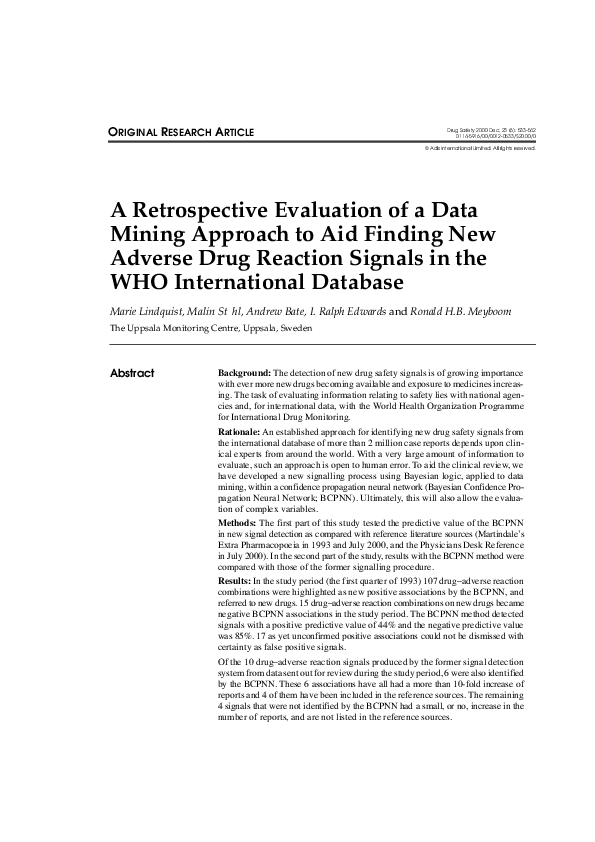 Pdf A Retrospective Evaluation Of A Data Mining Approach To Aid Finding New Adverse Drug