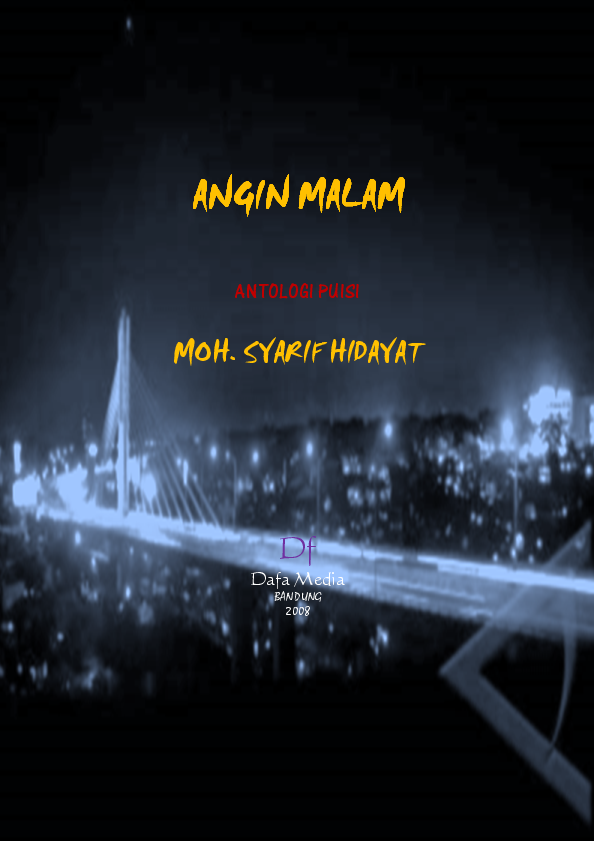(PDF) Antologi Puisi: Angin Malam | Sarip Hidayat - Academia.edu