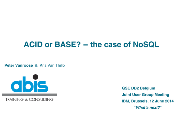 (PDF) ACID or Base - the case of NoSQL