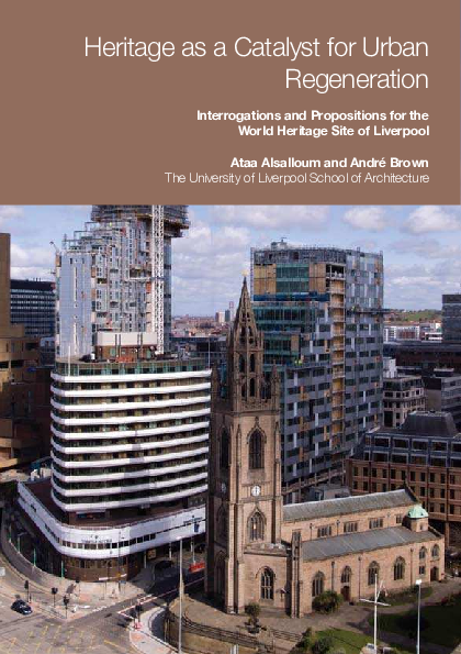 Heritage as a Catalyst for Urban Regeneration Interrogations and ...