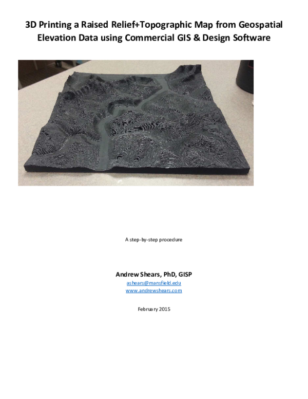 (PDF) 3D Printing a Raised Relief+Topographic Map from Geospatial ...
