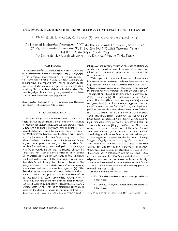 (PDF) Old movie restoration using rational spatial interpolators