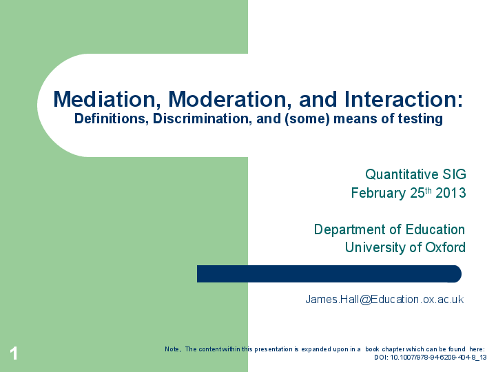 Interaction, Moderation, and Mediation: Definitions, Discrimination ...