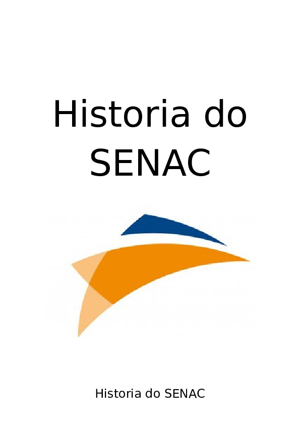 (DOC) Historia do SENAC Historia do SENAC