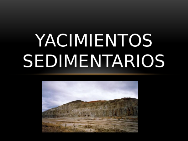 (PPT) Yacimientos Sedimentarios