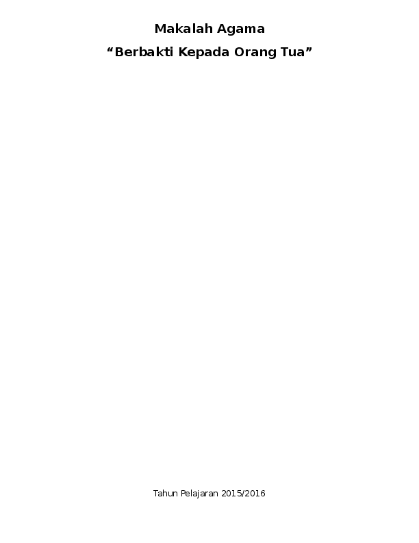 (DOC) Makalah Agama " Berbakti Kepada Orang Tua