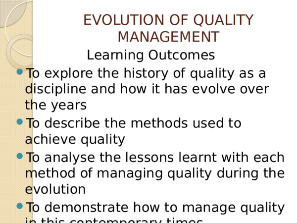 (PPT) EVOLUTION OF QUALITY MANAGEMENT lect 3