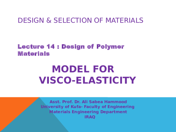 (PPT) Design and Selection of Materials: Lecture 14:-DESIGN OF POLYMER ...