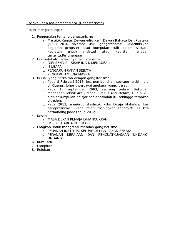 (DOC) Rangka Kerja Assignment Moral (Gangsterisme) Projek mengandungi