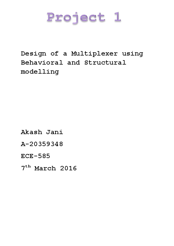 (PDF) Design of a Multiplexer using Behavioral and Structural modelling