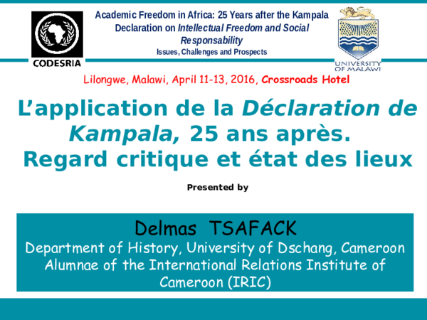 (PPT) La Déclaration de Kampala sur la liberté intellectuelle et la responsabilité sociale, 25 ...