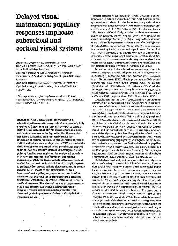(PDF) Delayed visual maturation: pupillary responses implicate ...