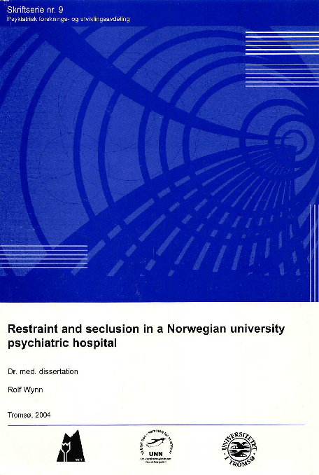 (PDF) Restraint and seclusion in a Norwegian university psychiatric ...