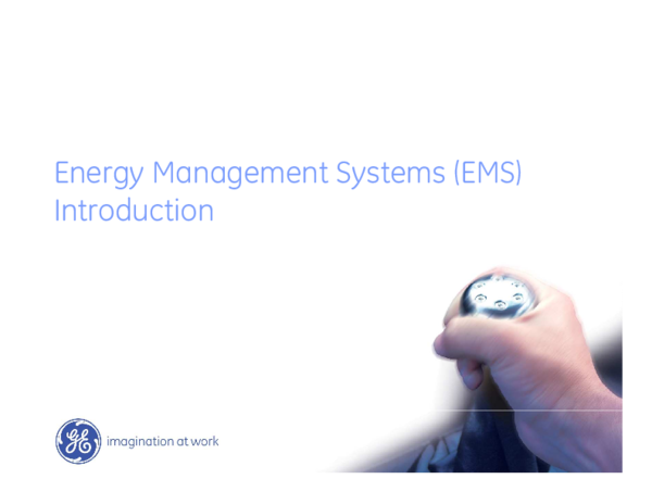 Energy Management Systems (EMS) Introduction Introduction
