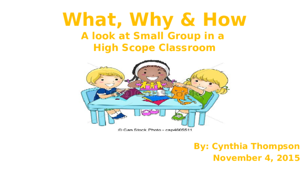 (PPT) Small Group in a High Scope Classroom