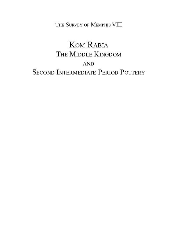 (PDF) Kom Rabia. The Middle Kingdom and Second Intermediate Period Pottery