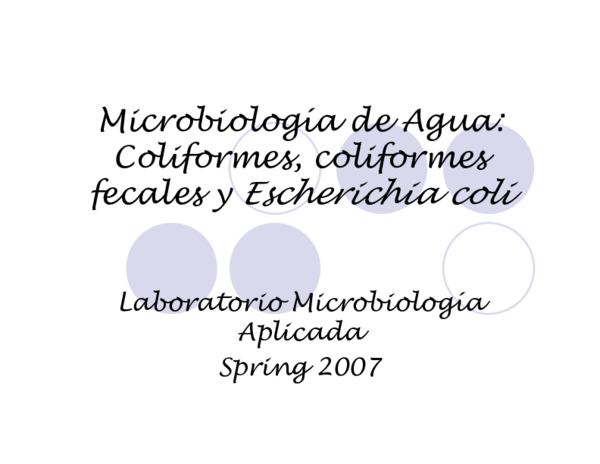 (PDF) Microbiología de Agua: Coliformes, coliformes fecales y ...