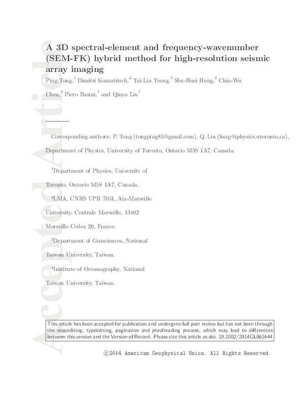 Pdf A 3 D Spectral Element And Frequency Wave Number Hybrid Method For High Resolution Seismic