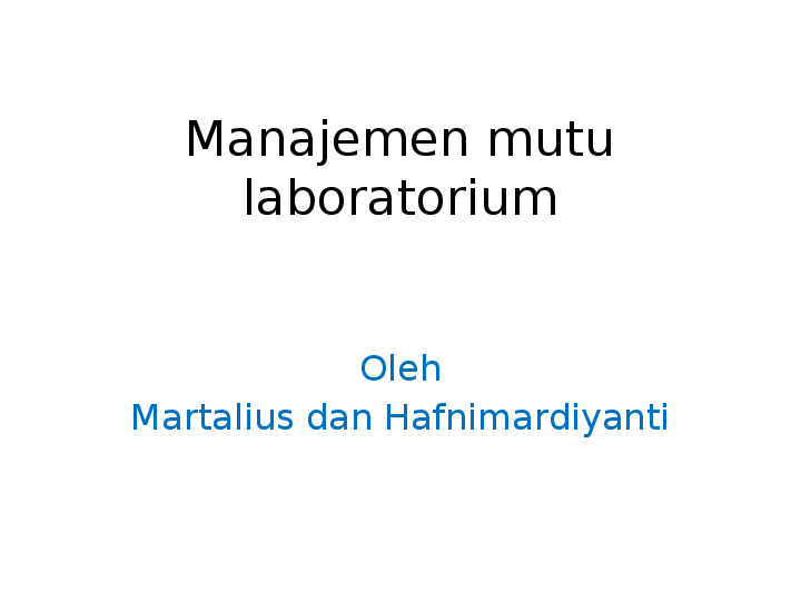(PPT) Manajemen mutu laboratorium