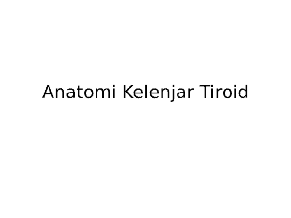 Ppt Anatomi Tiroid